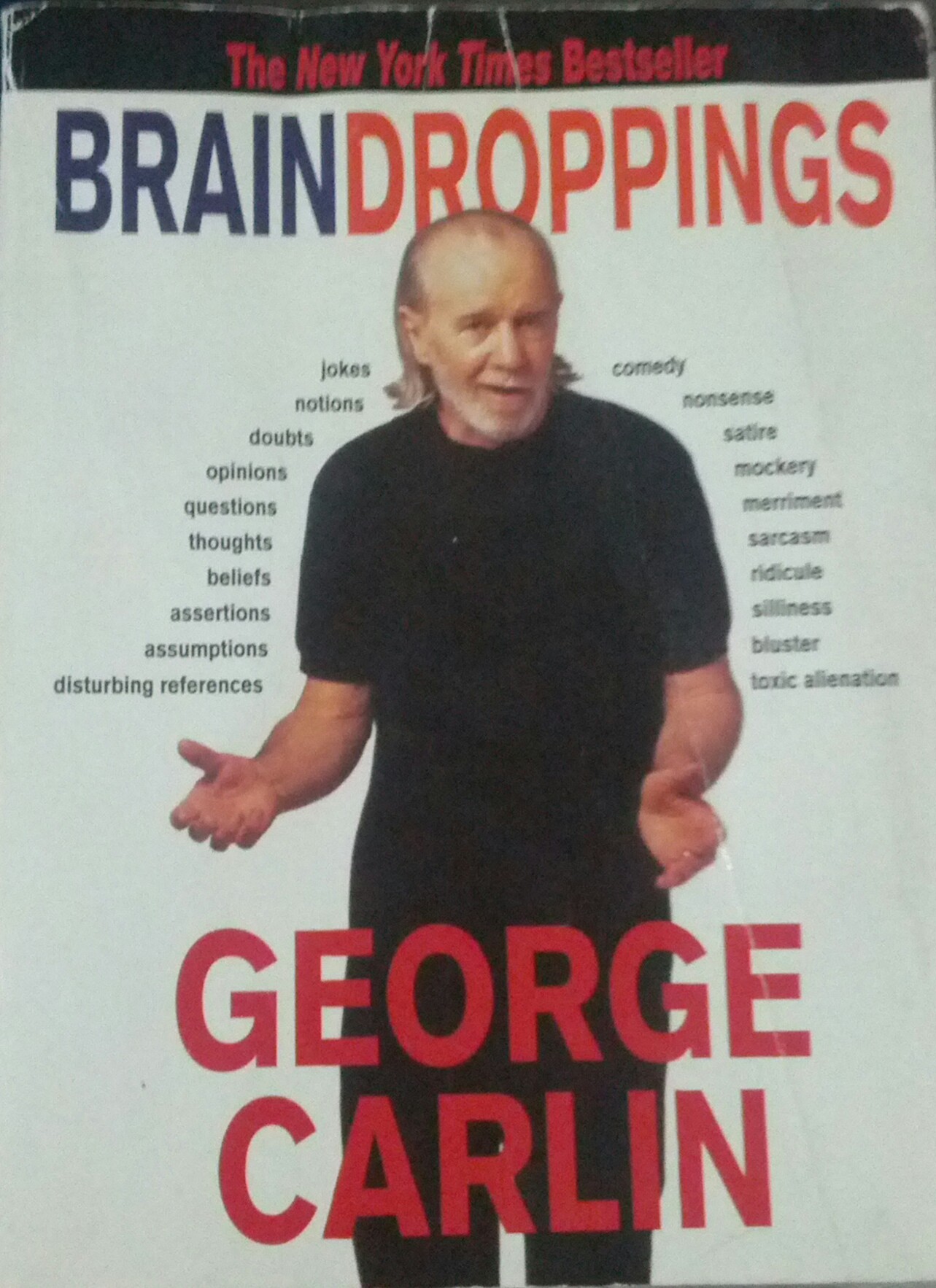 Brain Droppings di George Carlin - XCose